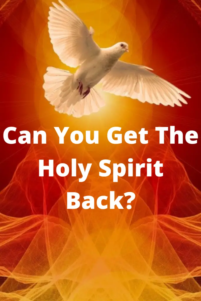 Can You Get The Holy Spirit Back Yes No Faith Victorious